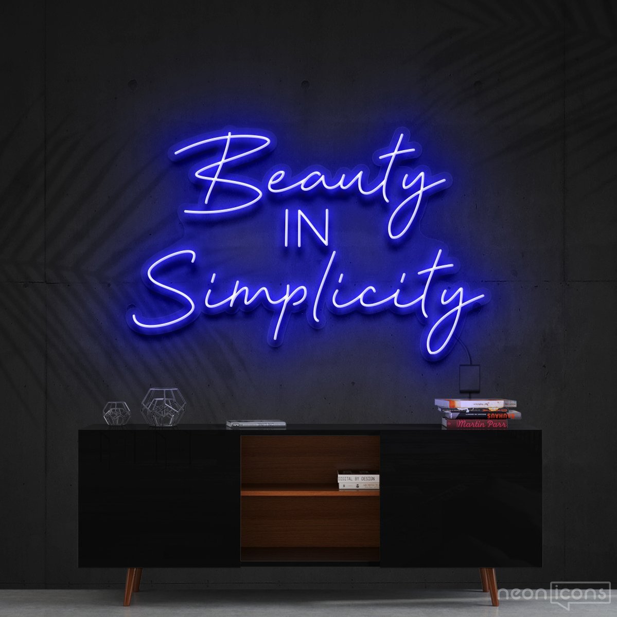 "Beauty in Simplicity" Neon Sign